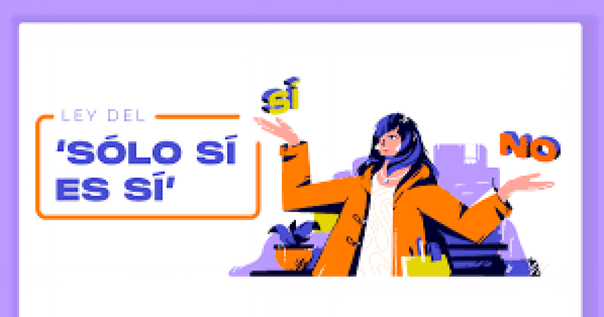 La Ley De “solo Sí Es Sí”